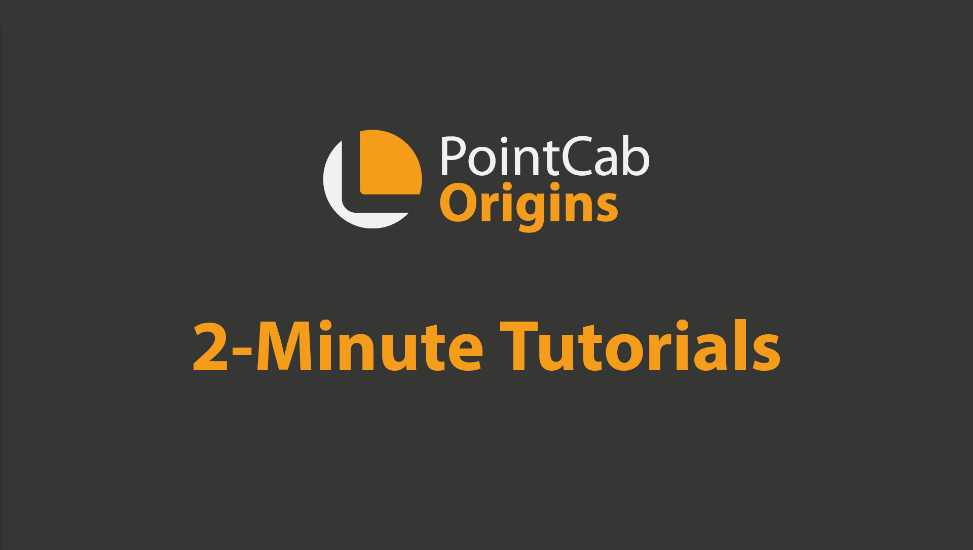 PointCab Origins Tutorials - Pointcab